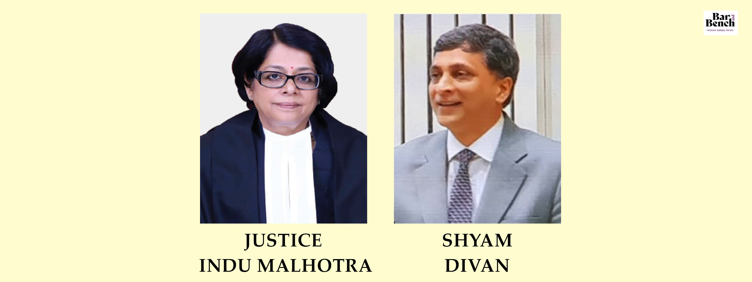Webinar: Justice Indu Malhotra, Shyam Divan to speak on Evolution of ...