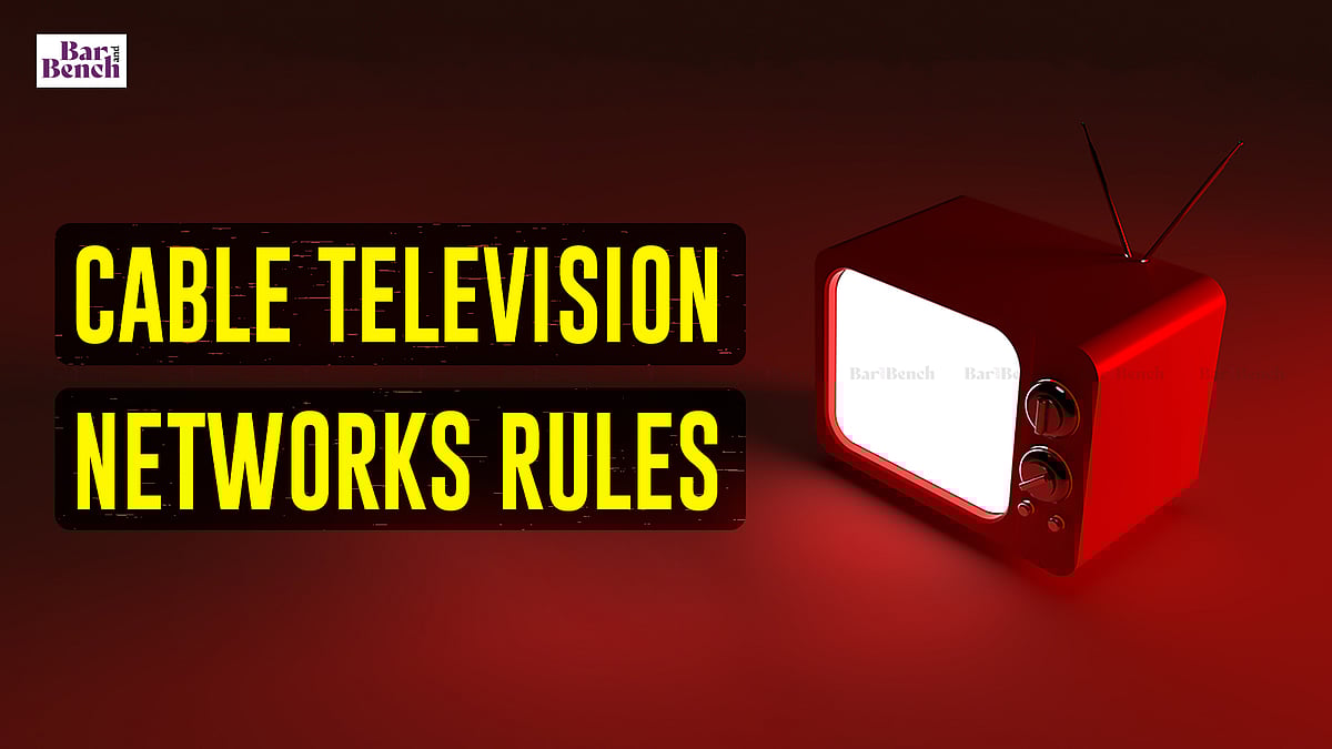 Centre notifies Cable Television Networks Rules,2021 to ensure ...