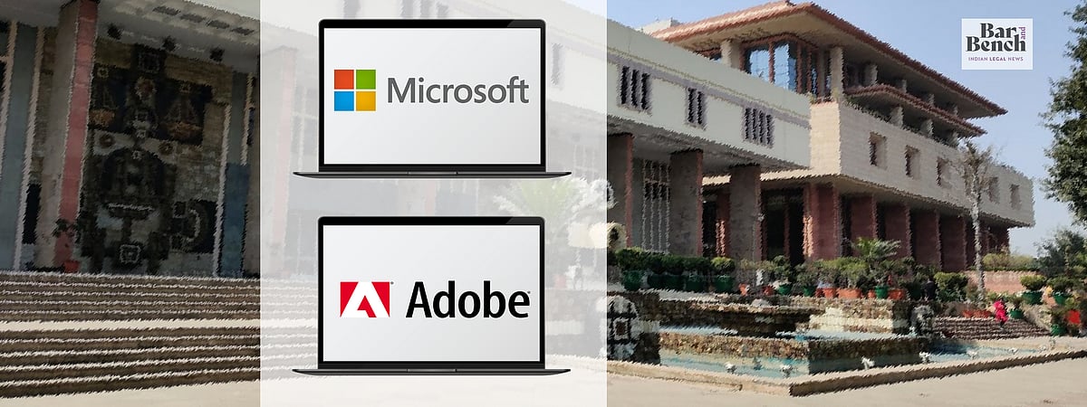 Delhi HC awards Rs 30 lakh as damages to Microsoft Corporation, Adobe ...