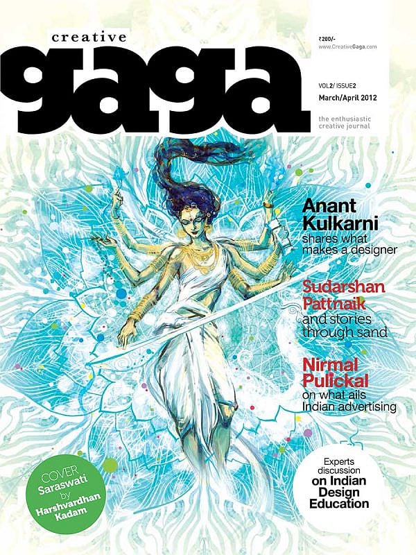 Creative Gaga - Unbiased Inspiration India Design Magazine