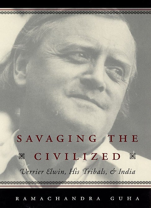 How Nehru’s Fascination for Verrier Elwin Helped Christianise India’s ...