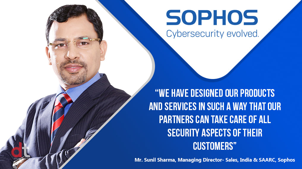 “Sophos Is A Channel First Company, Which Means Our Business Model ...