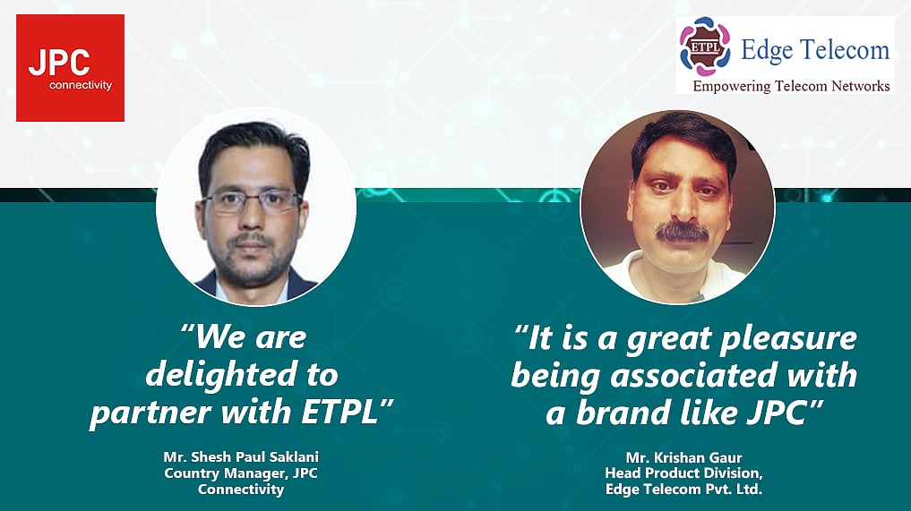 JPC On Boards Edge Telecom as its National Distributor for India