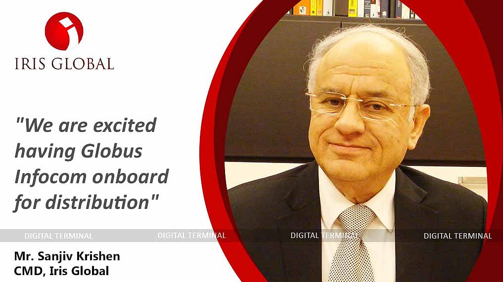 Iris Global Signed Distribution Partnership with Globus Infocom