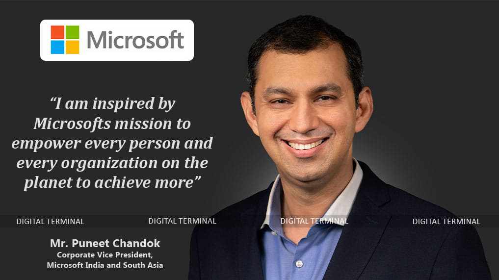 Microsoft Ropes in Puneet Chandok As Corporate VP For South Asia And India