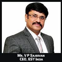 ESY India, ESY Interview, Mr. V P Sajeevan, CEO, ESY India, Rashi ...
