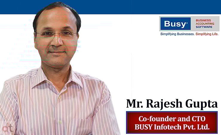 Busy Infotech, Busy Infotech Software, Busy Solutions, Rajesh Gupta CTO ...