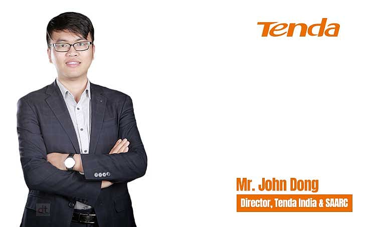 Tenda India, Tenda Routers, Tenda interview, Tenda Director, Tenda ...