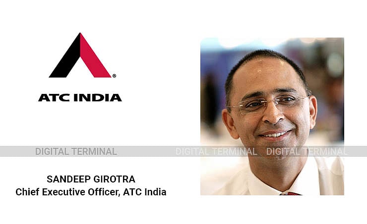 ATC India, Sandeep Girotra, ATC India CEO, ATC India, Leadership, IT ...
