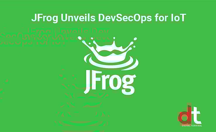 JFrog Rolls Out JFrog Connect Solution to Help Developers Secure IoT Devices