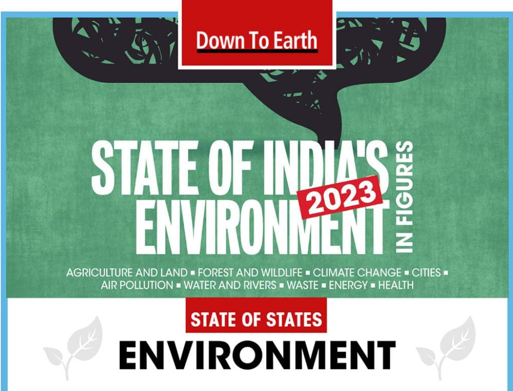 How India fared environmentally: State of India’s Environment 2023 In ...