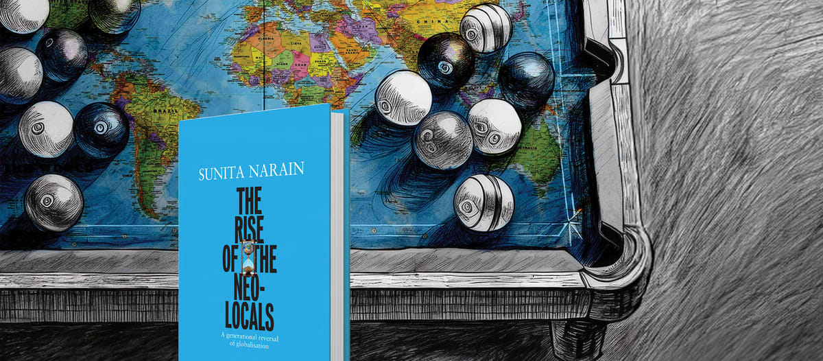 The Rise of the Neo-Locals: Is Globalisation Dead?