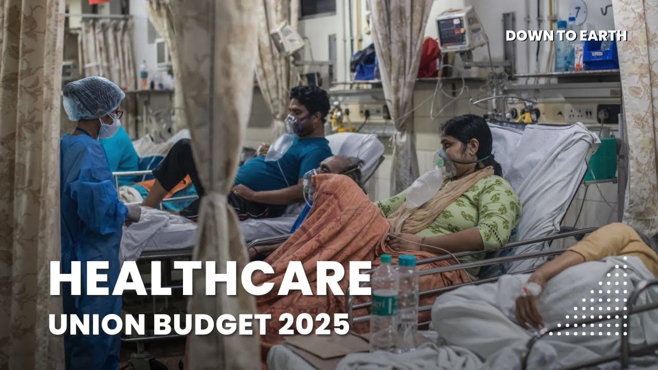 Union Budget 2025: Major Boost to Public Healthcare with Increased ...