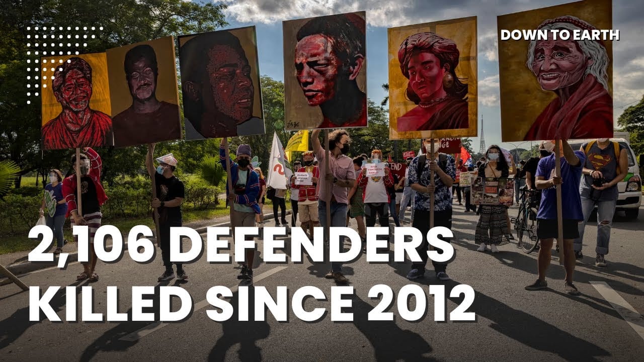 Over 2,000 Environmental Defenders Killed Since 2012: Global Witness Report