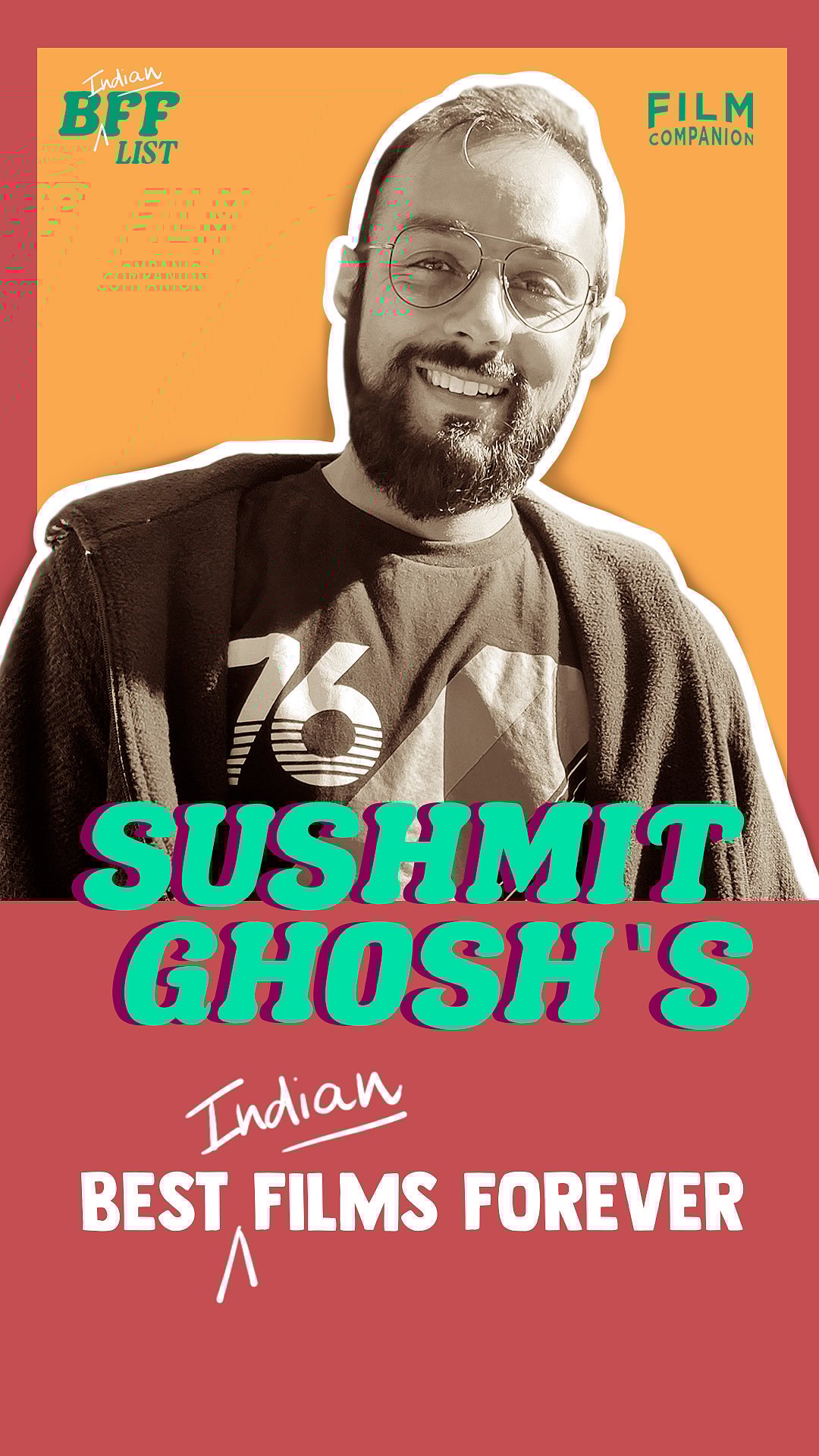 Top 5 Best Indian Films Forever of Sushmit Ghosh