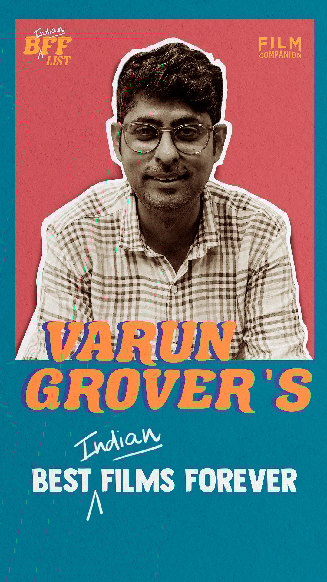 Top 5 Best Indian Films Forever of Varun Grover