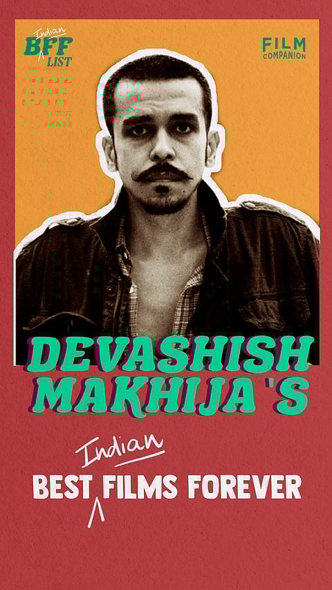 Top 5 Best Indian Films Forever of Devashish Makhija