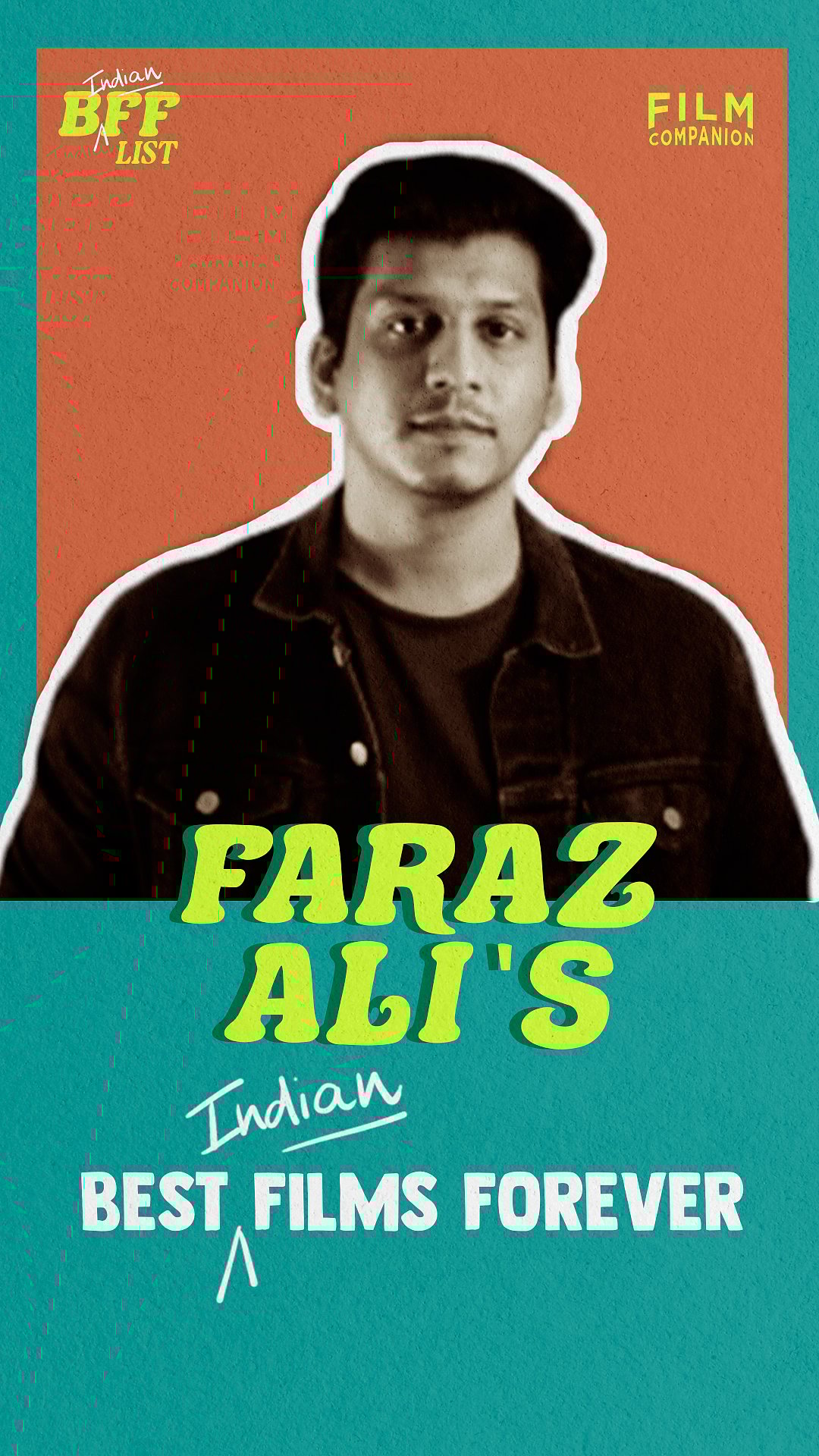 Top 5 Best Indian Films Forever of Faraz Ali