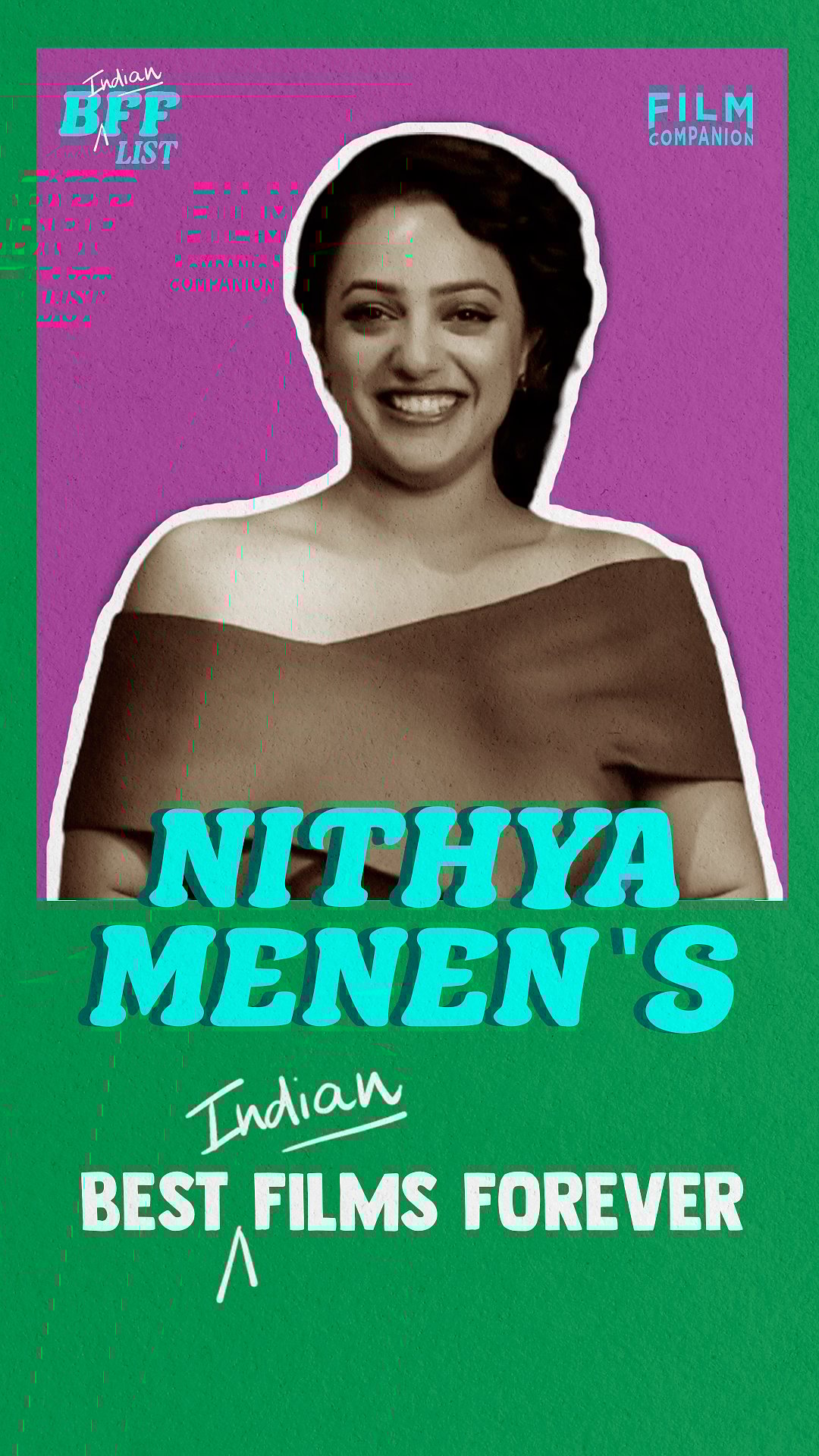 Top 5 Best Indian Films Forever of Nithya Menen