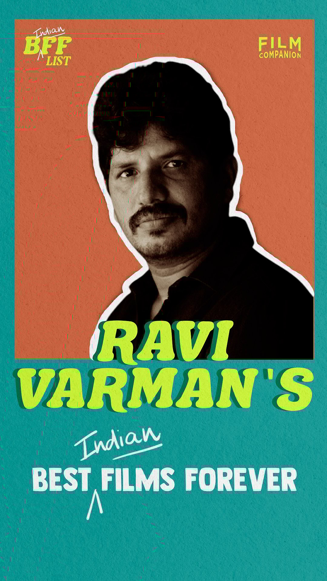 Top 5 Best Indian Films Forever of Ravi Varman