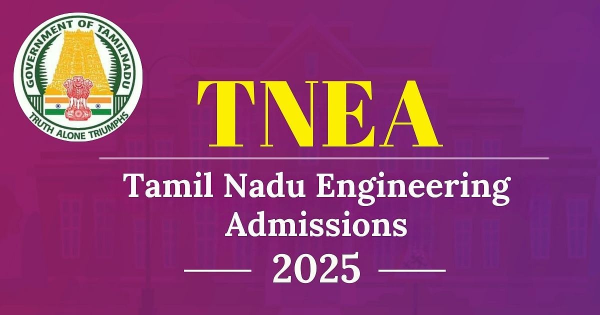Tamil Nadu Engineering Admission (TNEA) 2025: Guidelines and Selection ...