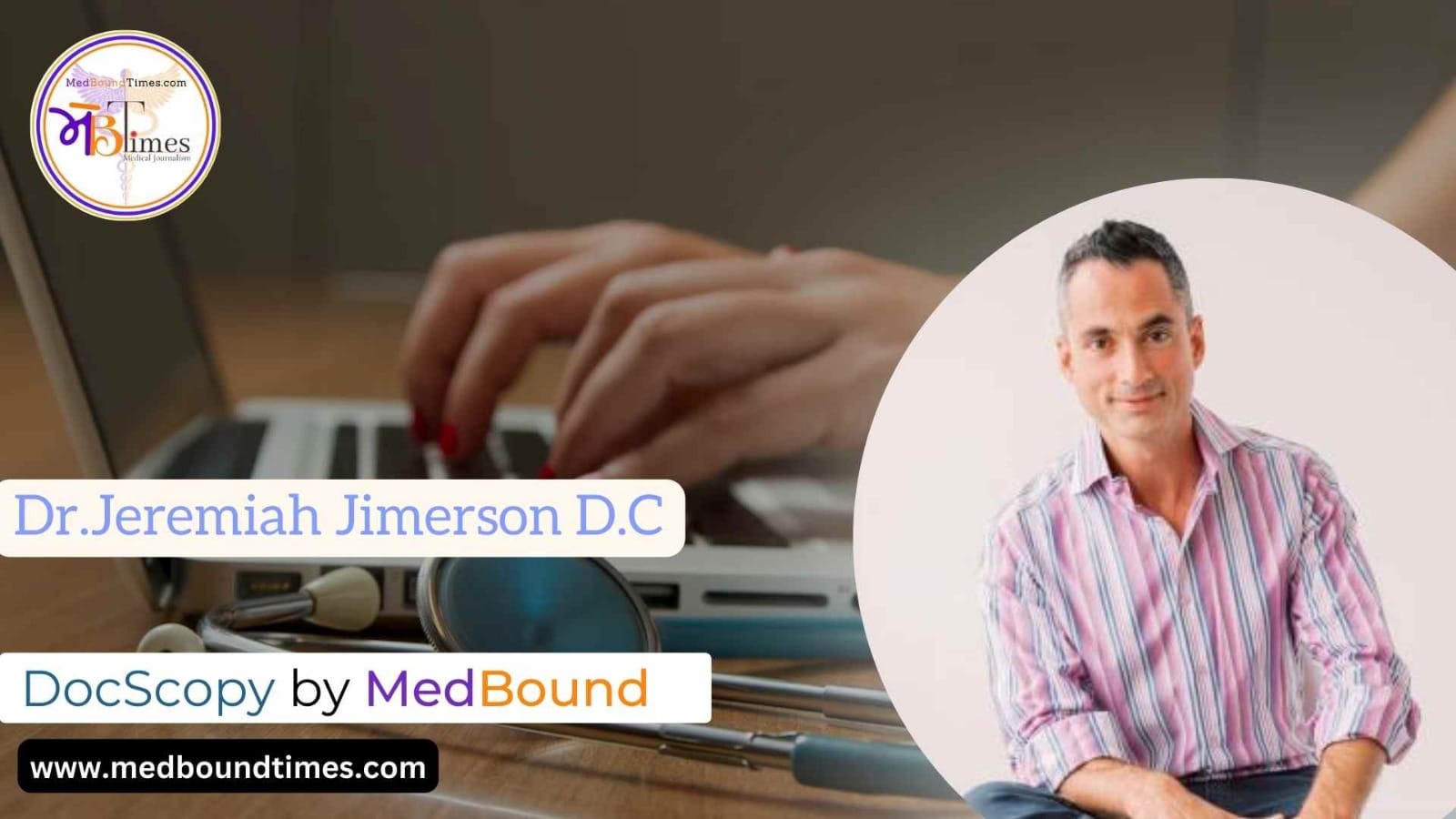 Finding Your Own Path with Dr. Jeremiah Jimerson D.C. (Part-1)