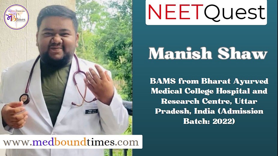 NEETQuest : Manish Shaw