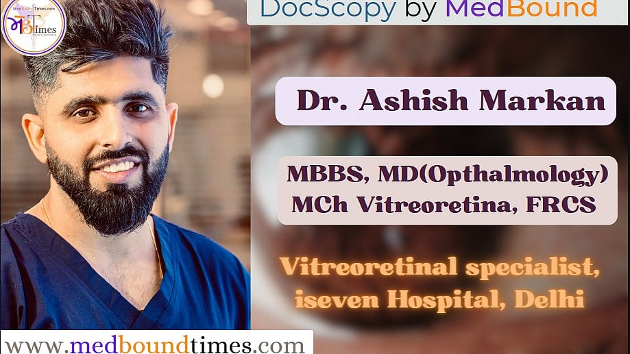 Diabetic Retinopathy Demystified: Insights from Dr. Ashish Markan (Part-2)