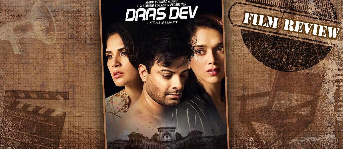 Daas Dev, a forgettable film