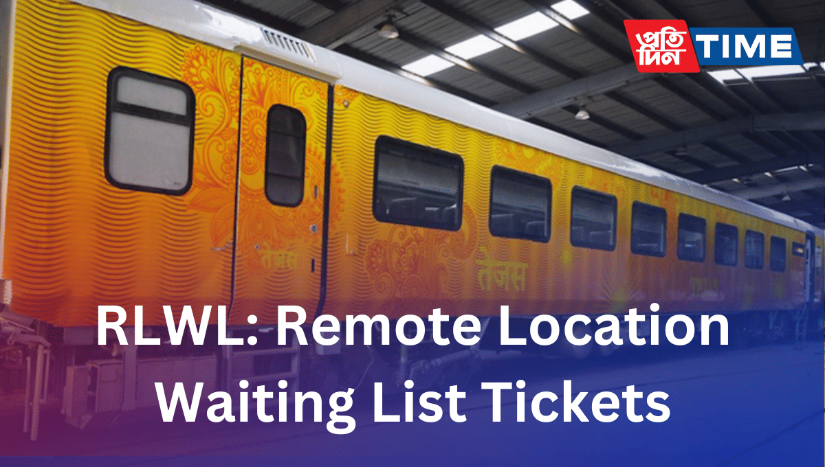 RLWL Remote Location Waiting List Know Train Ticket Types rlwl-remote-location-waiting-list-know-train-ticket-types