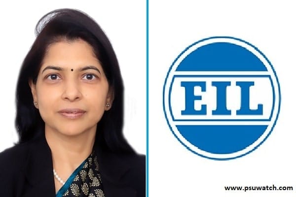 Vartika Shukla set to take over as Director (Technical) of EIL on Aug 1