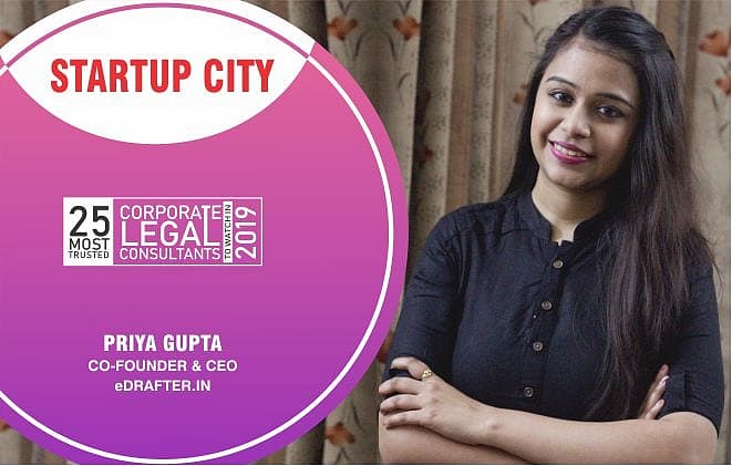 Priya Gupta & eDrafter.in: Simplifying the Documentation procedure since Inception