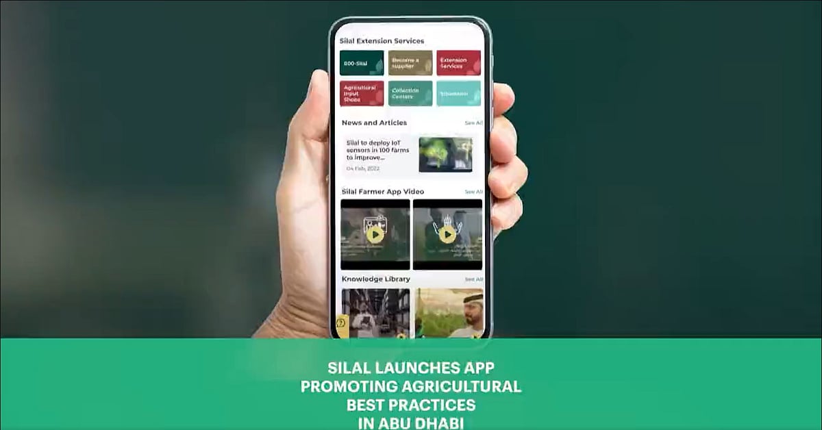 Silal Launches App Promoting Agricultural Best Practices in Abu Dhabi