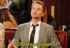 Barney Stinson Challenge Accepted