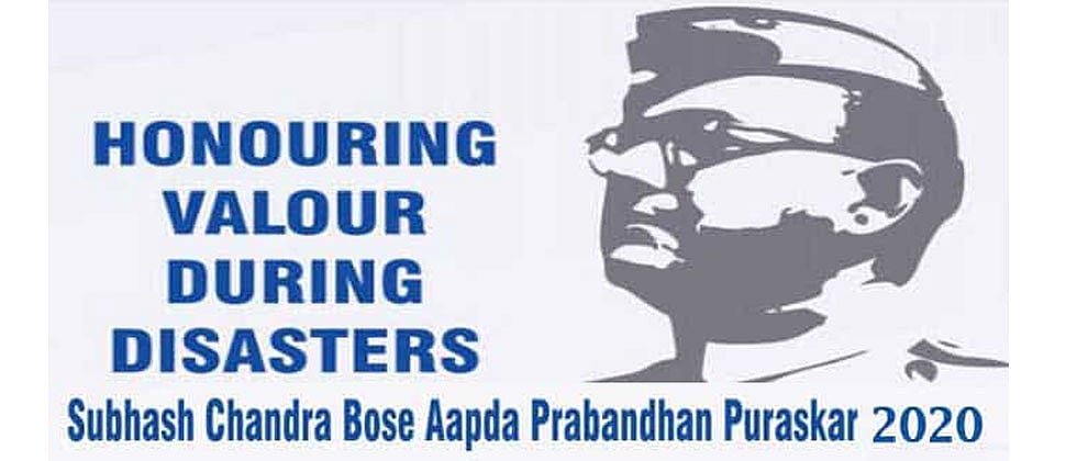 Subhash Chandra Bose Aapda Prabandhan Puraskar: Government to award Rs ...
