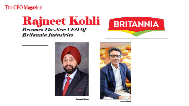 Rajneet Kohli Becomes The New CEO Of Britannia Industries