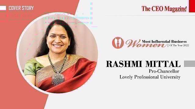 Rashmi Mittal - Pro-Chancellor, Lovely Professional University