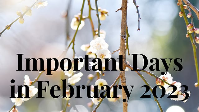Important Days And Dates In February 2023