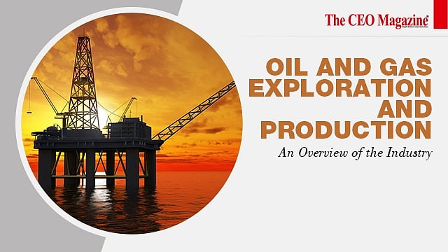 Oil and Gas Exploration and Production