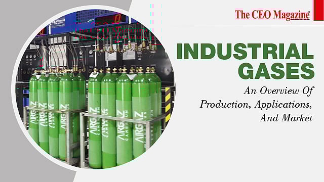 Industrial Gases: An Overview Of Production, Applications, And Market