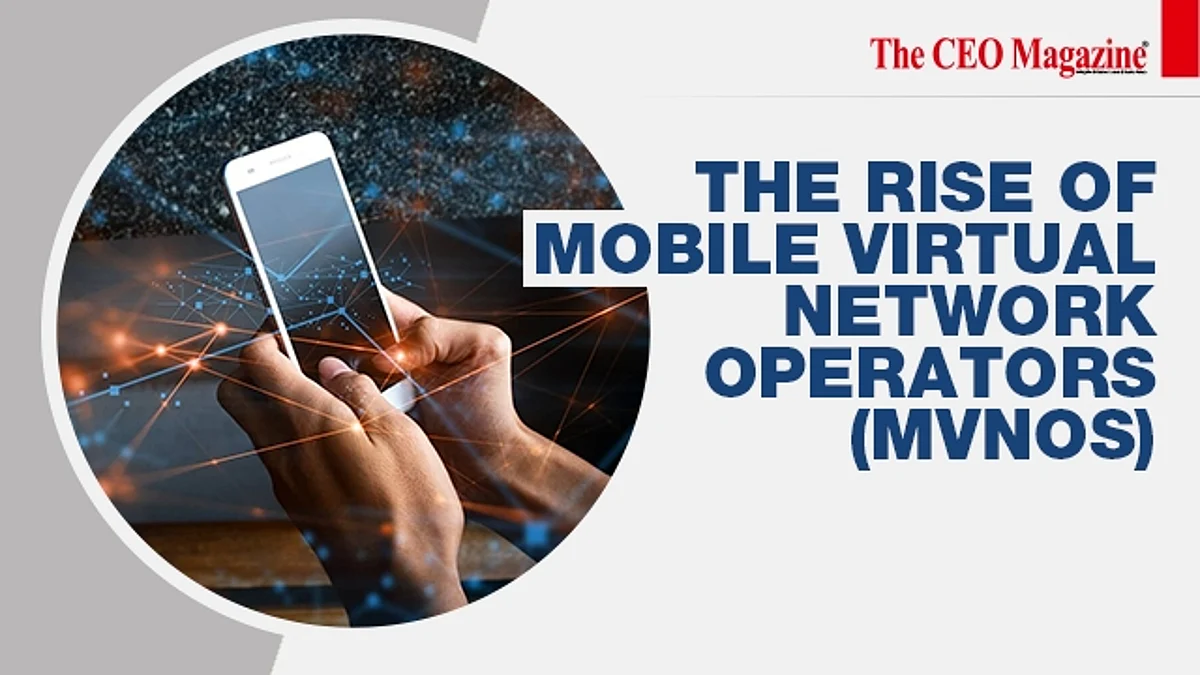 The Rise of Mobile Virtual Network Operators (MVNOs) The Rise of Mobile Virtual Network Operators (MVNOs)