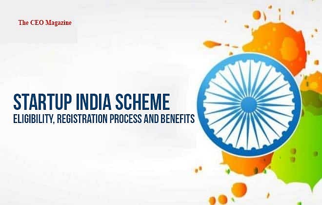 Startup India Scheme- Eligibility, Registration Process and Benefits
