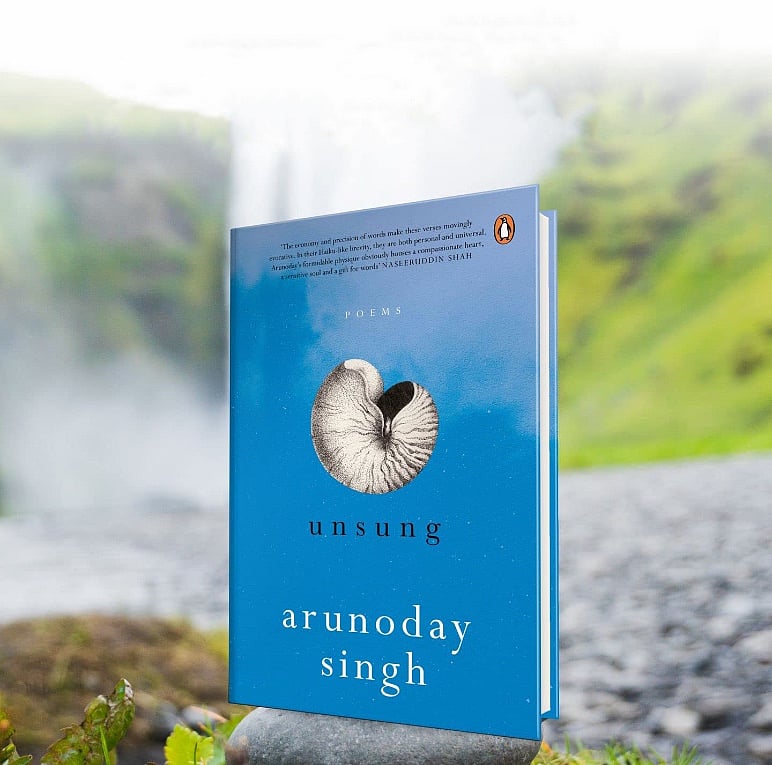 Arunoday Singh on his debut book of poems, ‘Unsung: Poems’