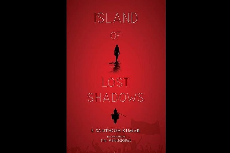 Book Review: 'Island of Lost Shadows' is an uncanny satire on Kerala's ...