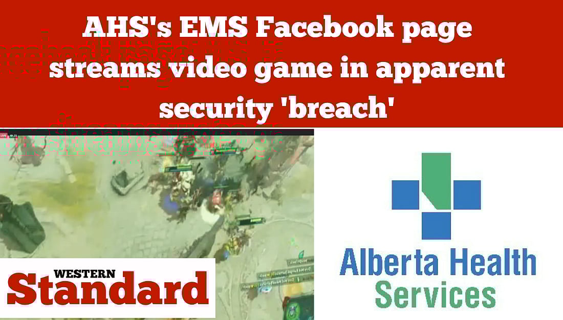 AHS's EMS Facebook page streams video game in apparent security 'breach'