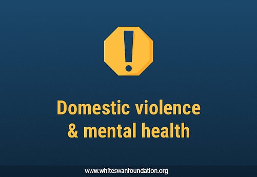 Does domestic violence affect your mental health?