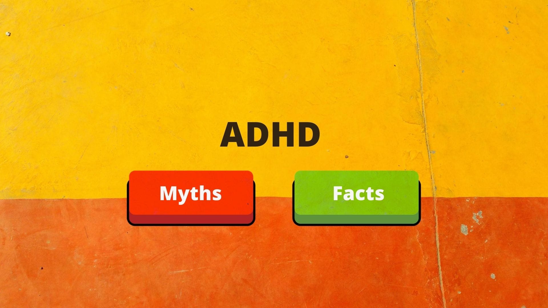 Misconceptions Of Adhd